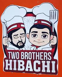 Two Brothers Hibachi | Gourmet Japanese Cooking